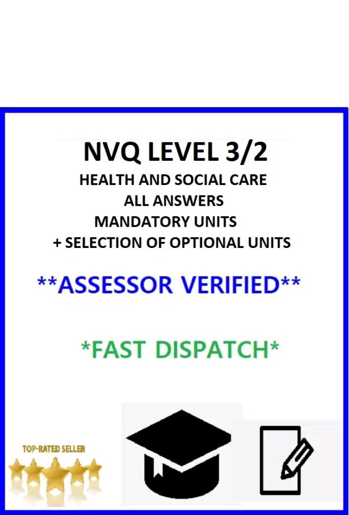 NVQ/QCF Diploma LEVEL 2/3 Health and Social Care Answers – NVQ Solutions